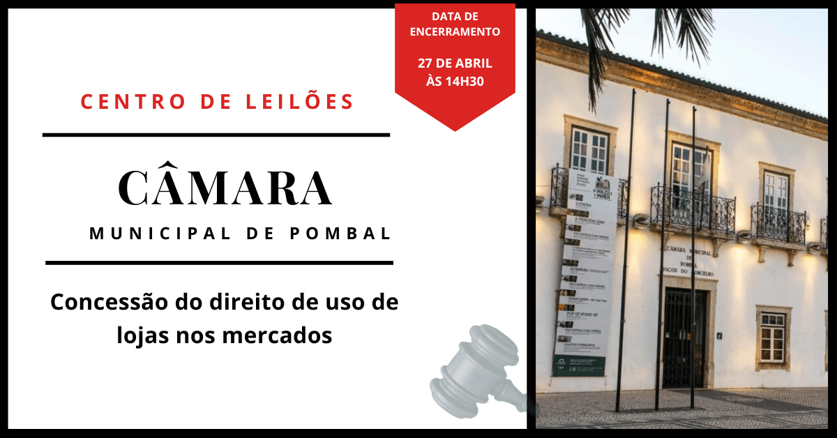 Hasta Pública da Câmara Municipal de Pombal - concessão do direito de ...